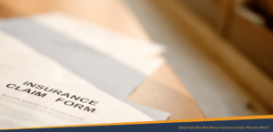 How Does the First-Party Insurance Claim Process Work?